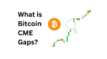 Bitcoin CME Gaps: What They Are, and How to Trade Them - CoinSwitch