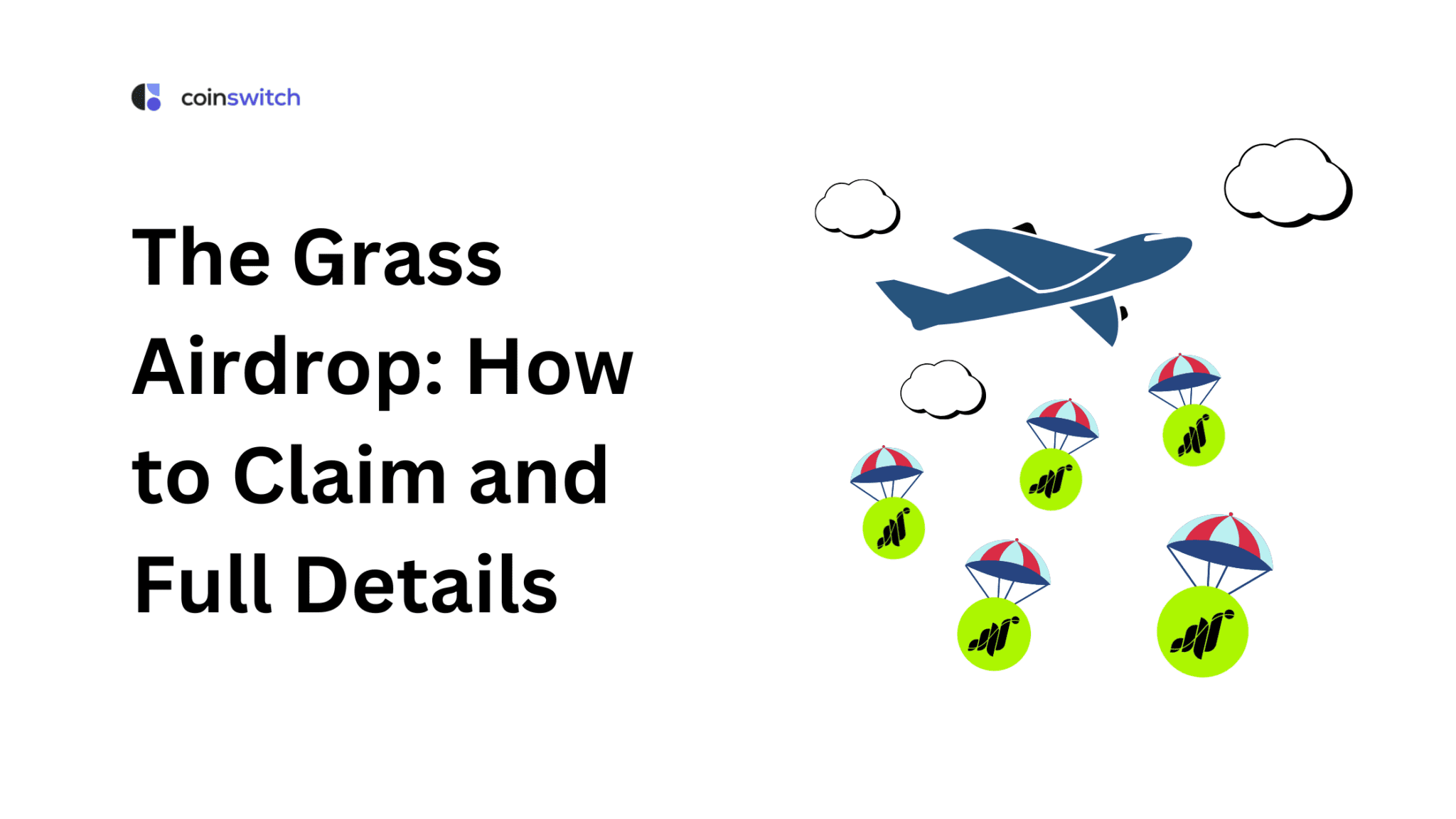 The Grass Airdrop: How to Claim and Full Details - CoinSwitch