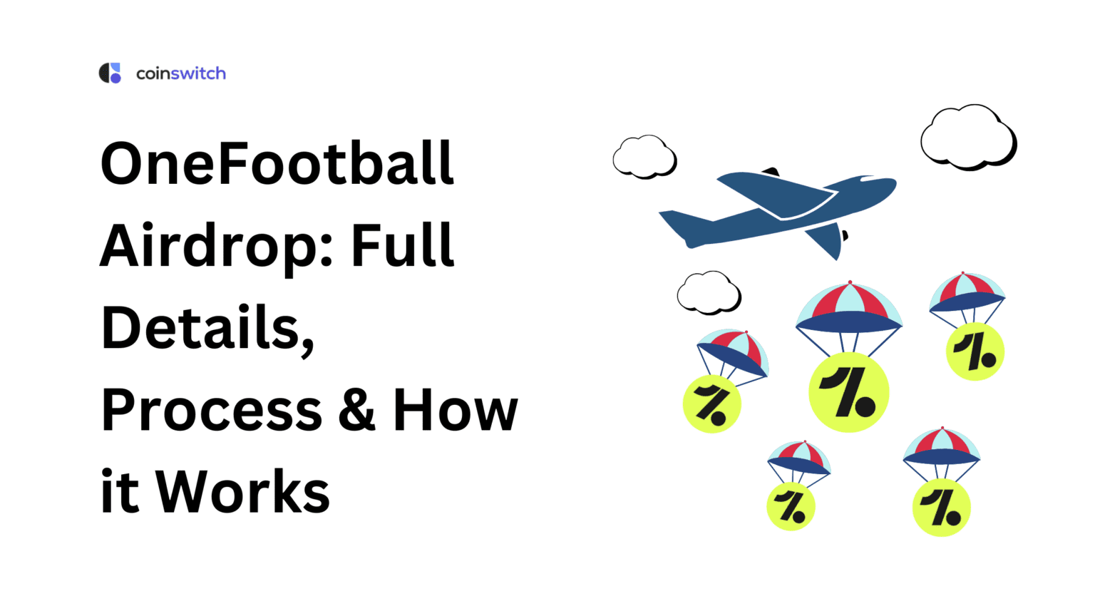 OneFootball Airdrop: Full Details, Process & How it Works - CoinSwitch
