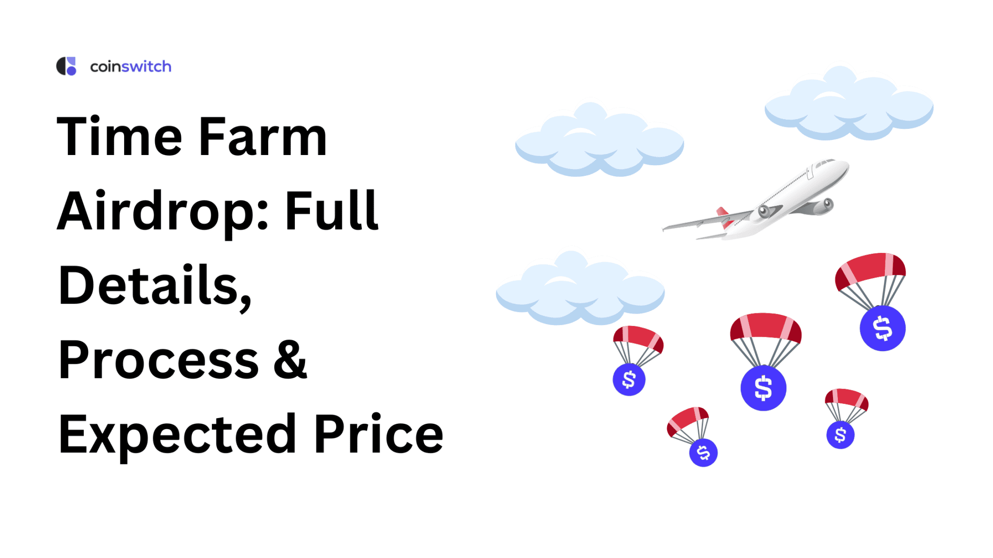 Time Farm Airdrop: Full Details, Process and Expected Price - CoinSwitch