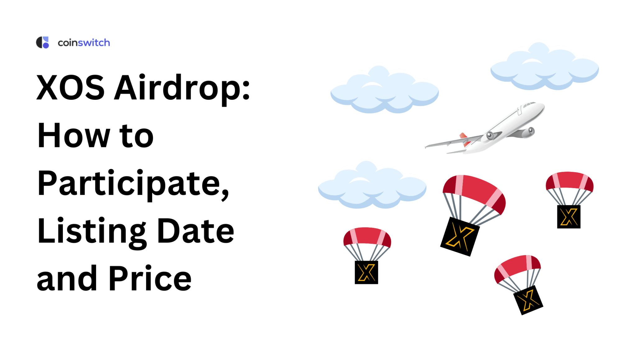 XOS Airdrop: How to Participate, Listing Date and Price - CoinSwitch