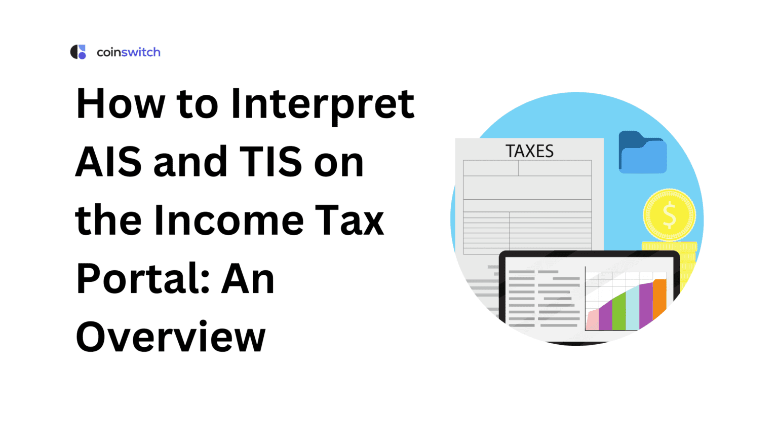 How to Interpret AIS and TIS on the Income Tax Portal: An Overview ...