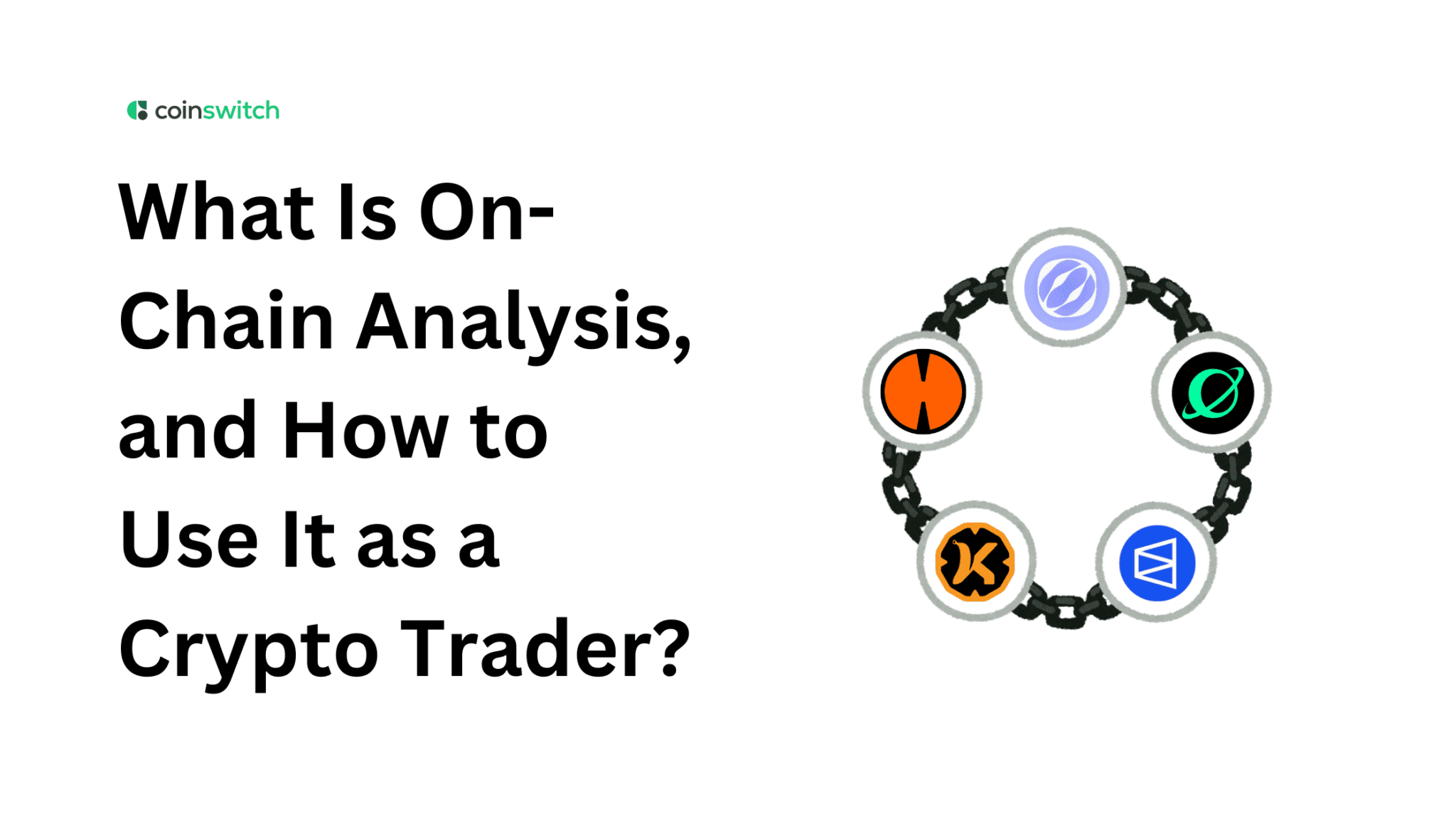 What Is On-Chain Analysis, and How to Use It as a Crypto Trader ...