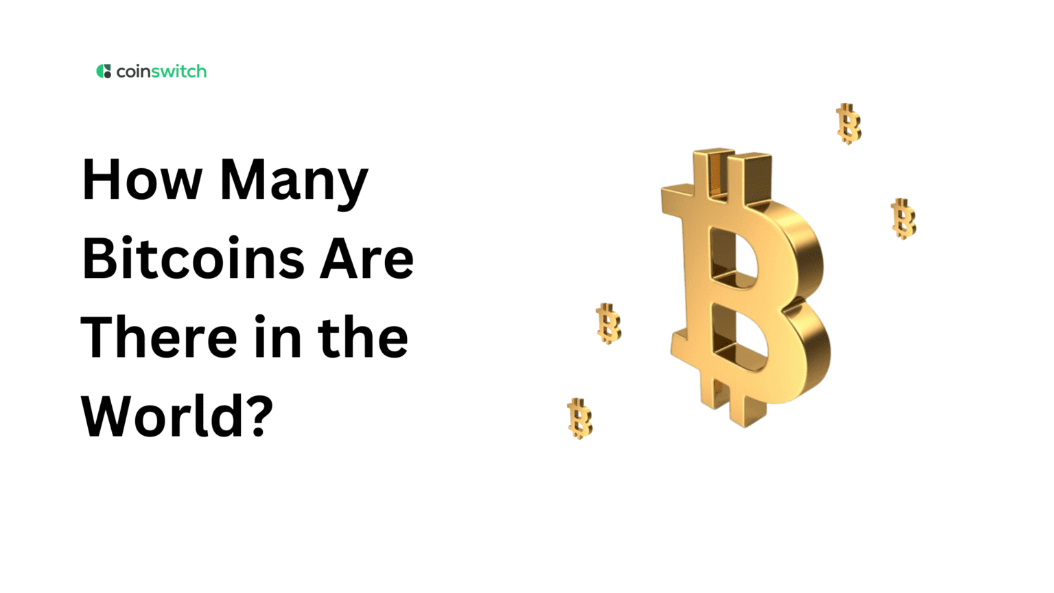 How Many Bitcoins Are There in the World? [2026]