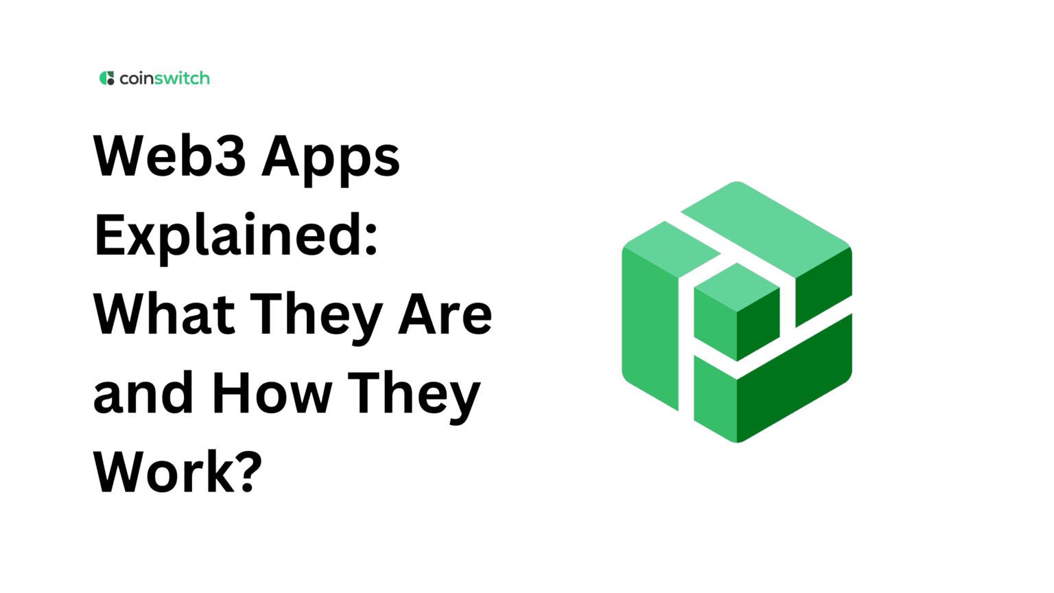 Web3 Apps Explained: What They Are & How They Work?